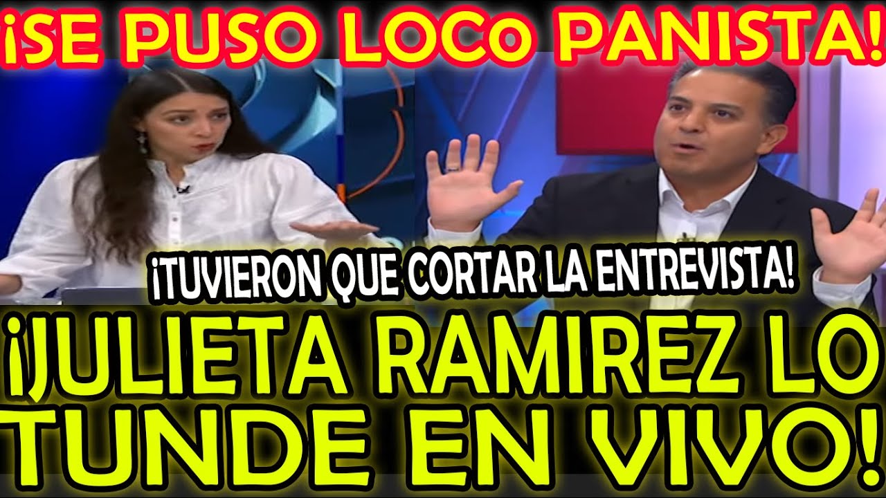 ¡SE PUSO LOC0 PANISTA! ¡JULIETA RAMIREZ LO TUNDE EN VIVO TUVIERON QUE ...