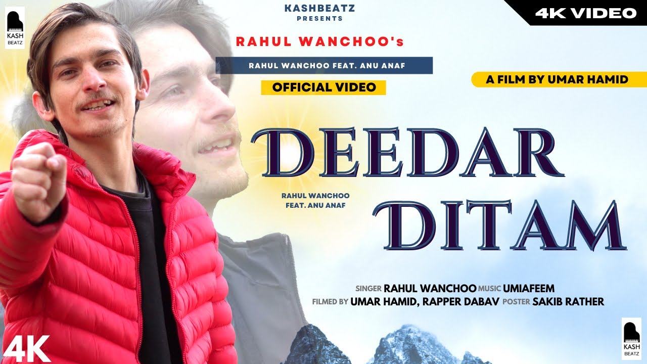 Deedar Ditam | Rahul Wanchoo | Umi A Feem | New superhit kashmiri song ...