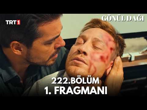 Gönül Dağı 222.Bölüm 2.Fragmanı | Veysel’in Ardından Hiçbir Şey Eskisi Gibi Değil!