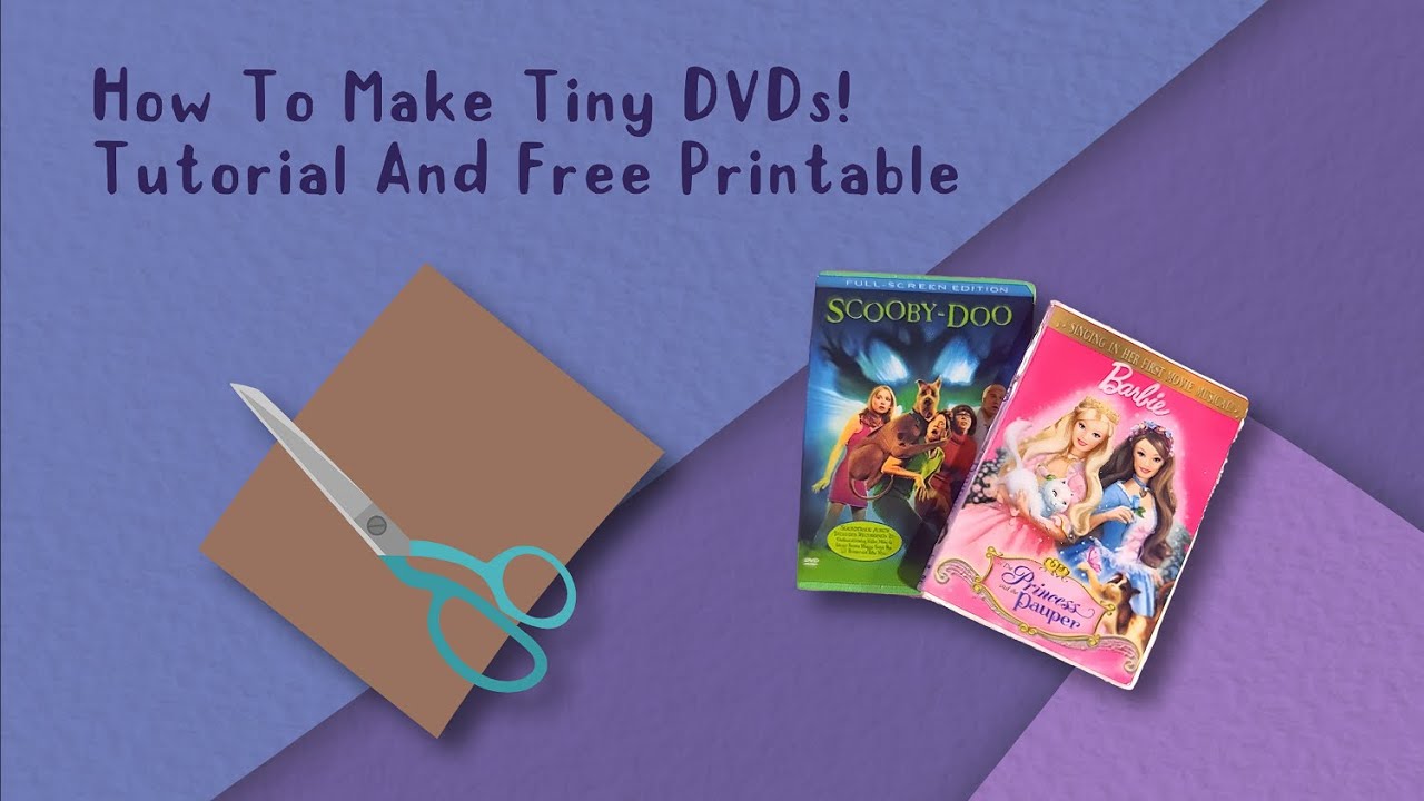 Tiny DVD Tutorial! How To Make Miniature DVDs + Free Printable - YouTube