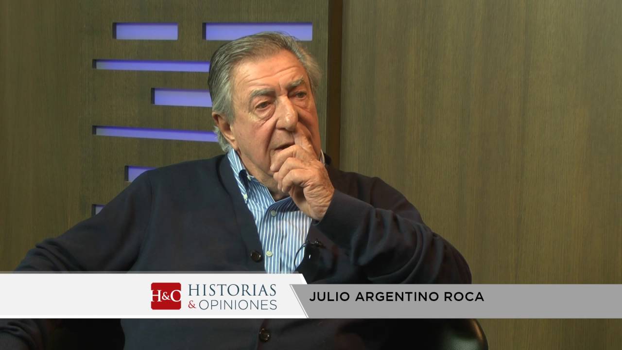 Julio Argentino Roca en Historias y Opiniones (24/08/2016) - YouTube