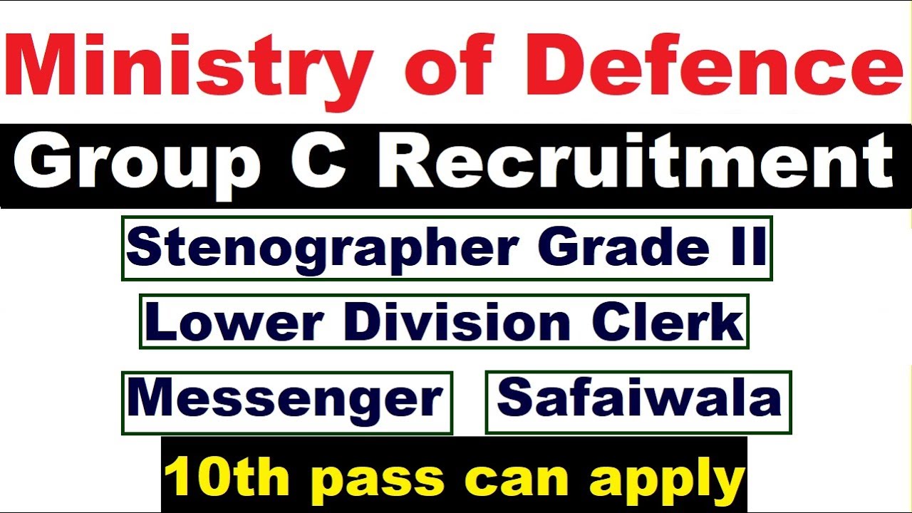 Ministry of Defence Group C Recruitment 2021 Notification Released ...
