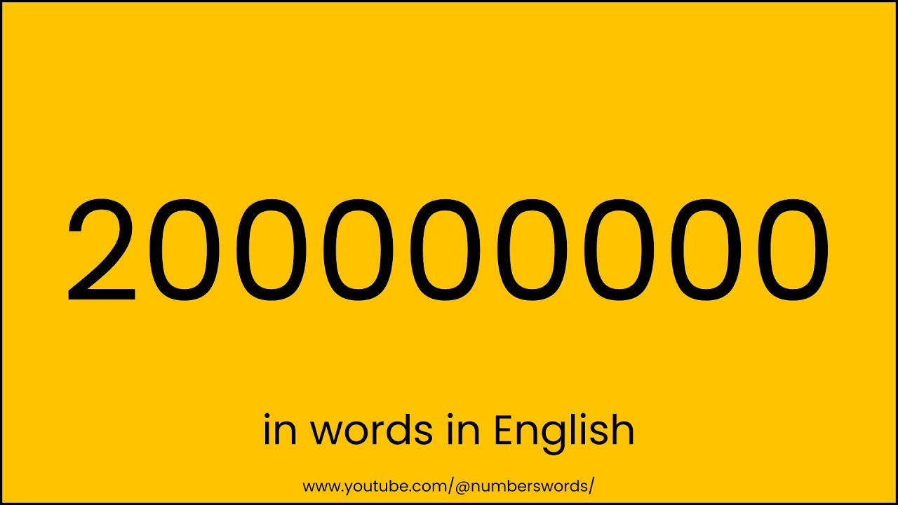 How to write 200000000 in words - YouTube