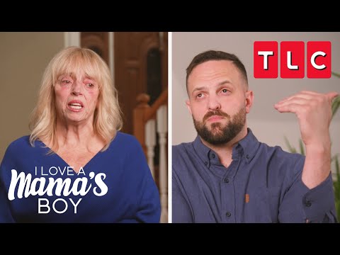 Josh and His Mom's Difficult Past | I Love a Mama's Boy | TLC
