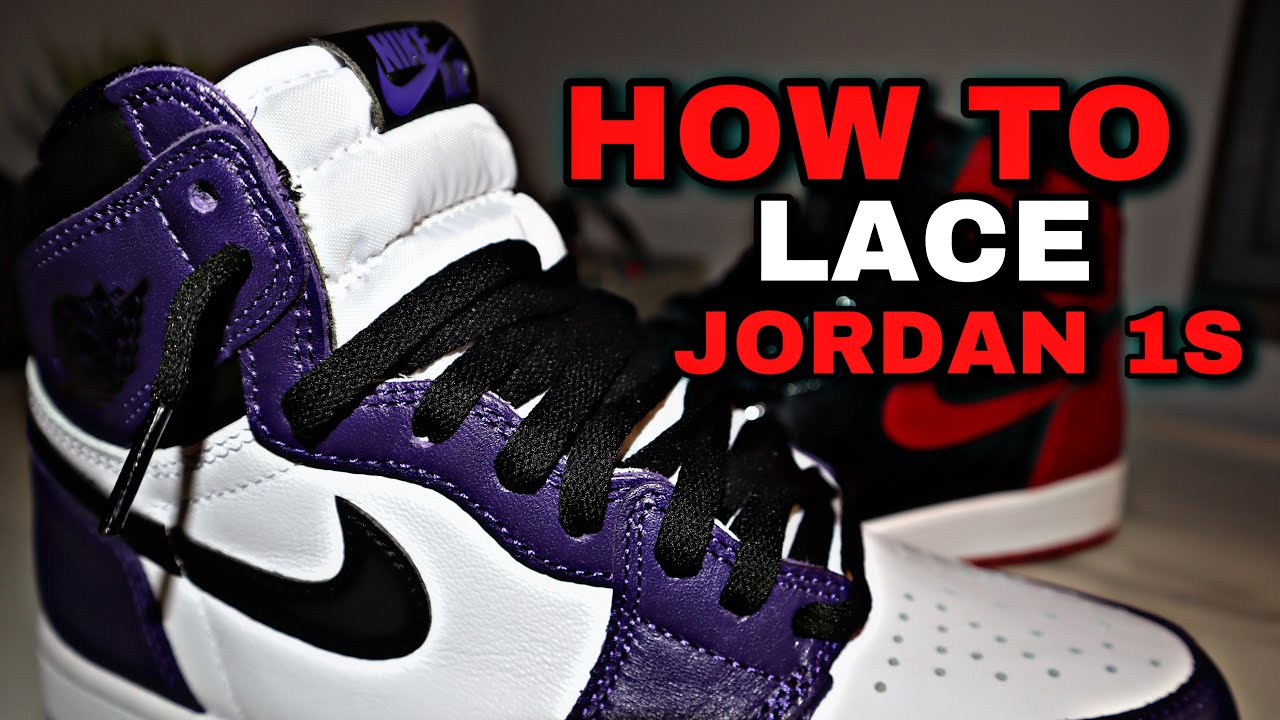 How To Lace Jordan 1s So They Don't Crease - YouTube