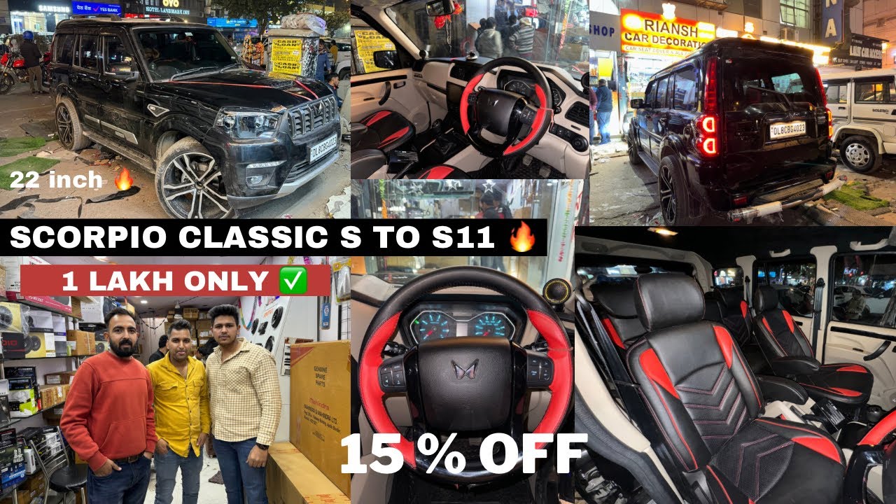 SCORPIO CLASSIC BASE MODEL TO TOP MODEL MODIFIED || S TO S11 🔥 / 1 lakh ...