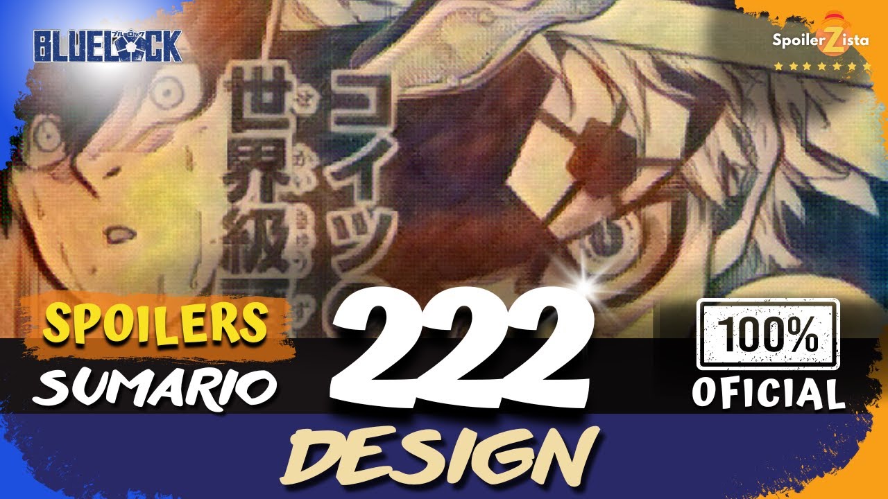 BLUE LOCK SPOILERS 222 - DESIGN - YouTube