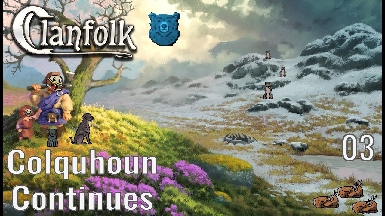 Clanfolk Update 18: Colquhoun Continues- 03: Year 7 Early Spring in the ...