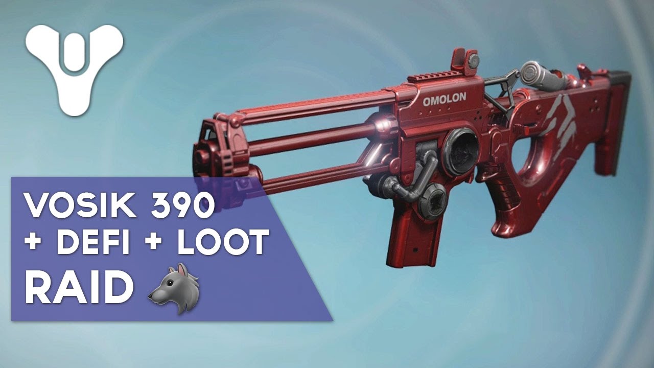 Destiny FR Raid : Vosik 390 + Défi + Loot avec le Clan 🐺 - YouTube