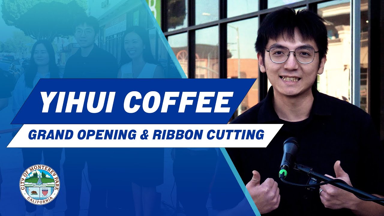 Yihui Coffee Grand Opening & Ribbon Cutting — Monterey Park - YouTube