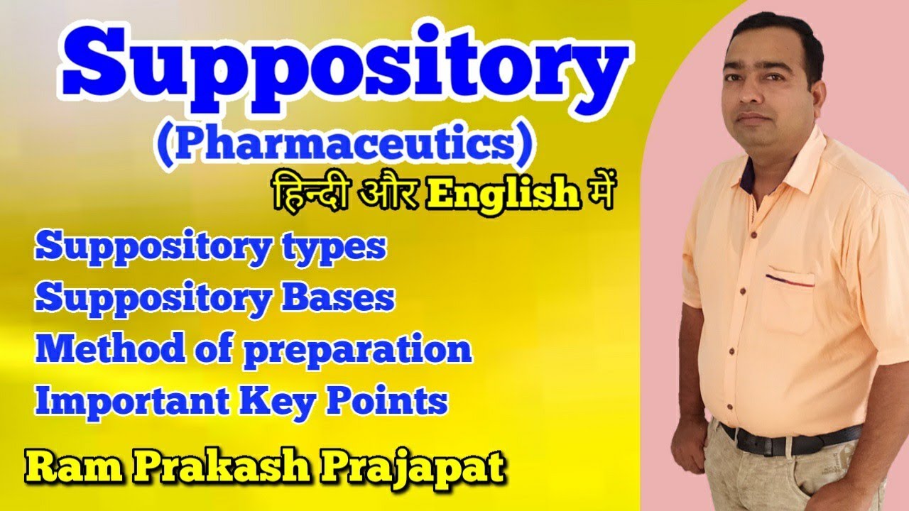Suppository | Suppository Bases | Suppository Types | Pharmaceutics ...