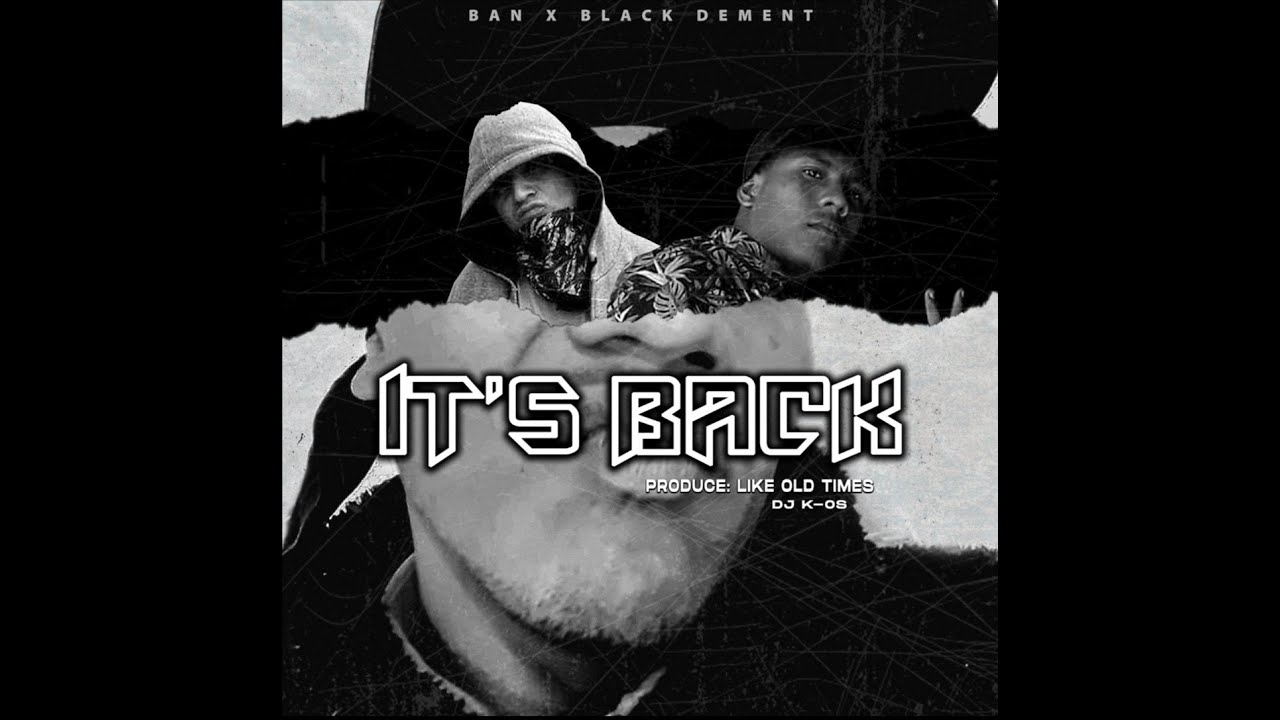 Big Van - I´ts Back ft. Black Dement (Prod. Like Old Time) - YouTube