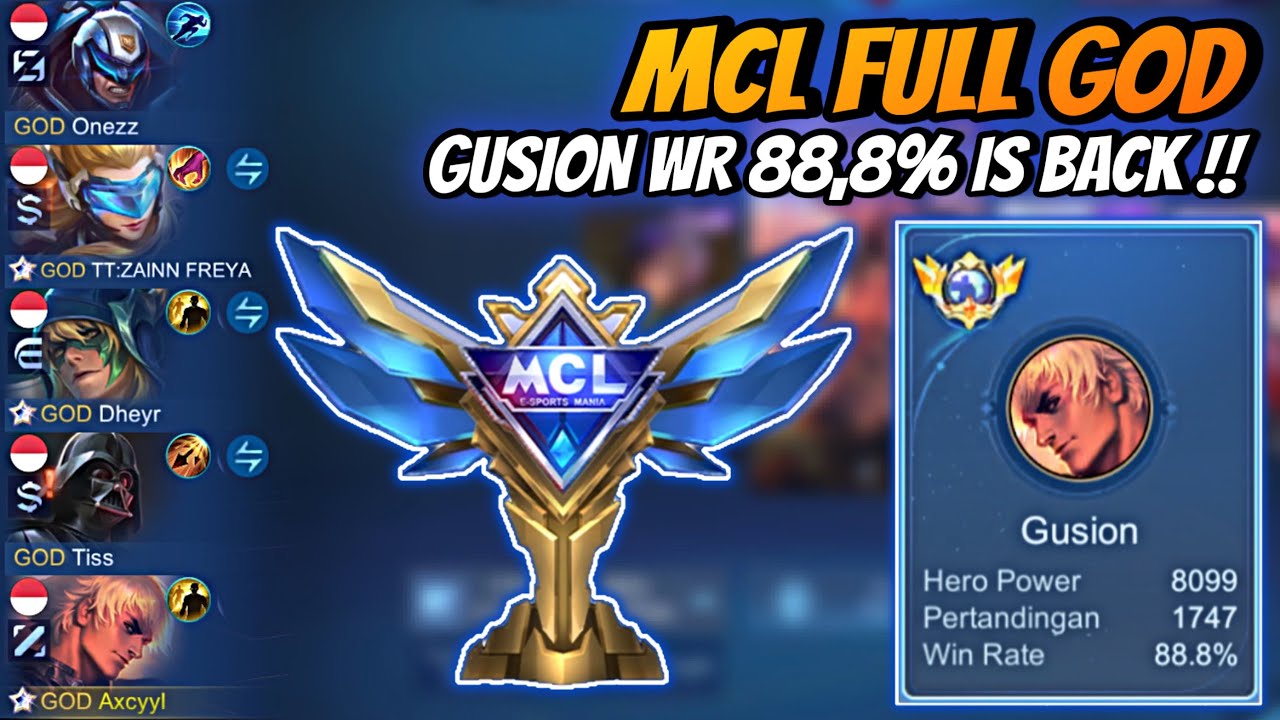 MCL FULL SQUAD GOD - Gusion 88% Is Back🔥 - YouTube