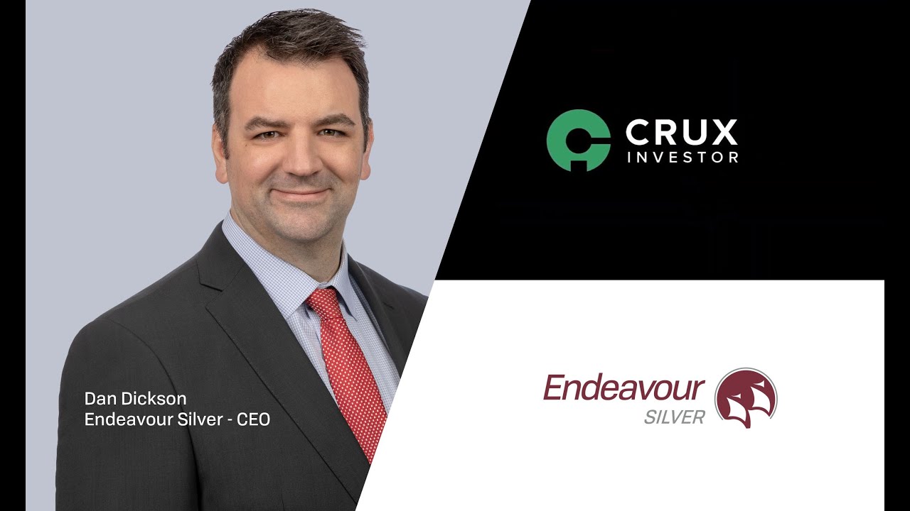 Endeavour Silver CEO Dan Dickson, Interviewed by Crux Investors - YouTube