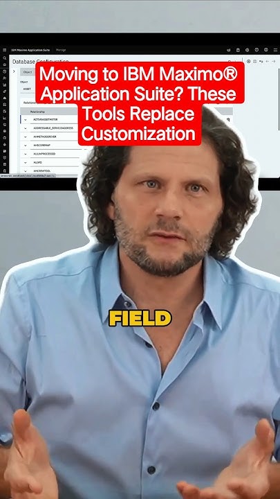 Moving to IBM Maximo®️ Application Suite? These Tools Replace Customization - YouTube