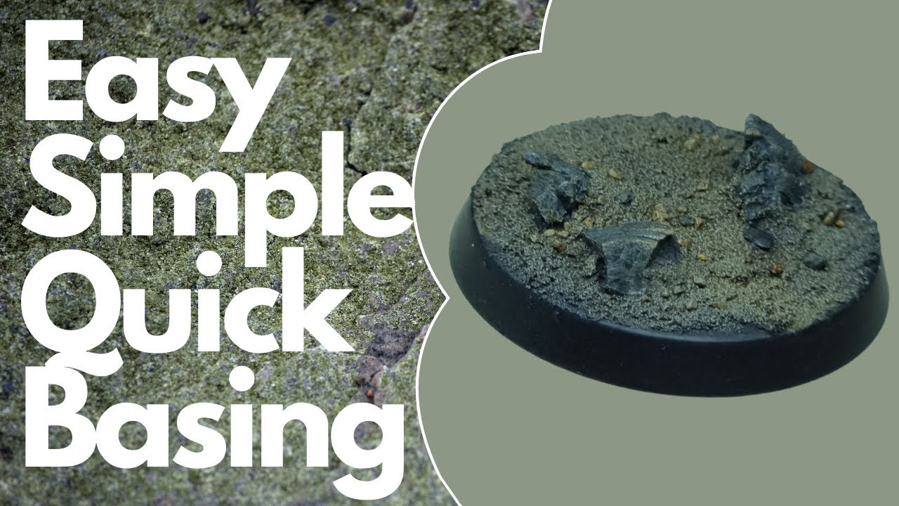 Simple and effective basing! How to base all your miniatures easily and ...
