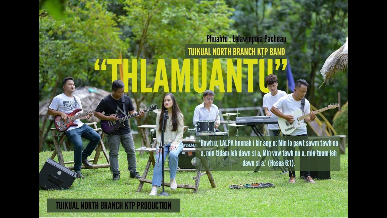 Thlamuantu - Tuikual North Branch KTP Band - YouTube