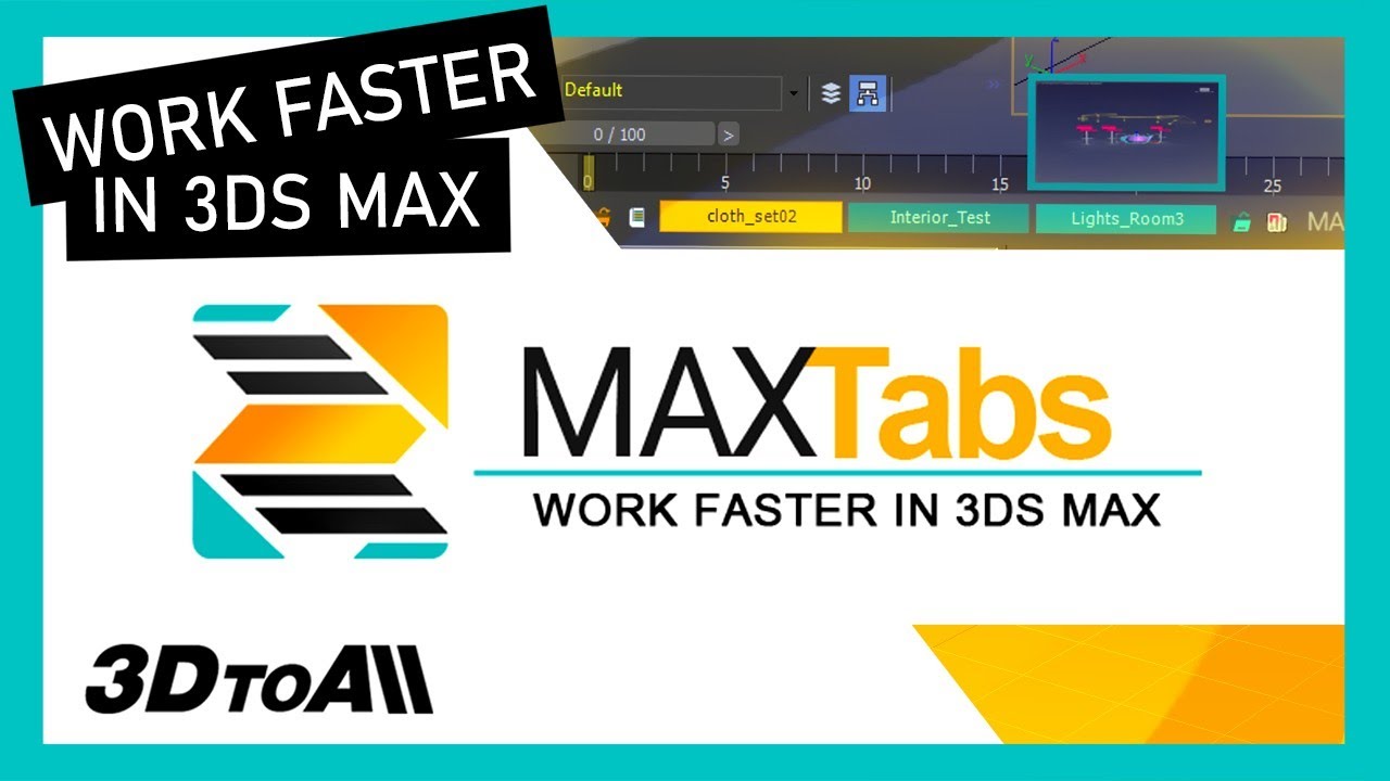Max Tabs - 3ds Max Plugin - Work faster - YouTube