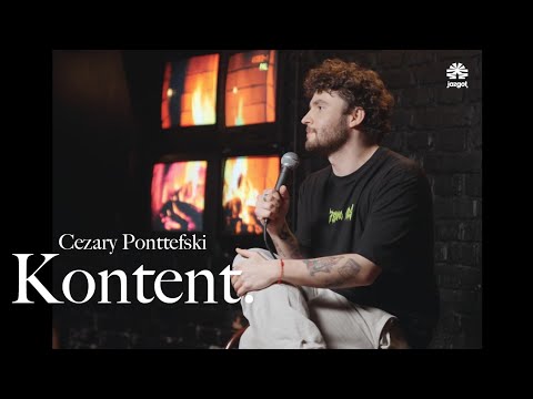 Cezary Ponttefski - Kontent. (2026) | stand-up