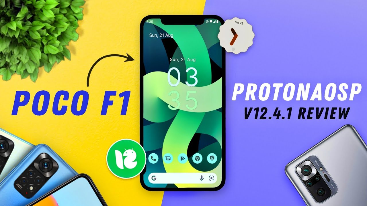 POCO F1 | ProtonAOSP v12.4.1 Install & Review | Android 12.1 | Battery ...