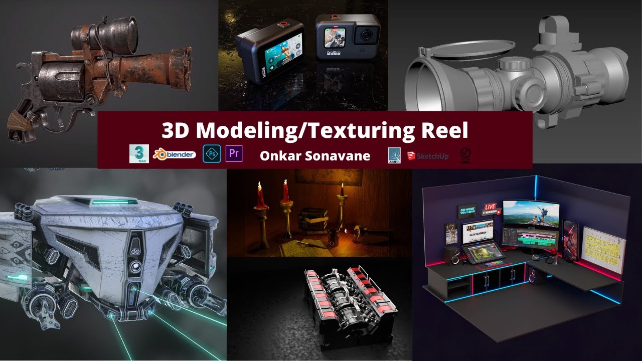3D Modeling, Texturing Demo Reel 3D Generalist - Onkar Sonavane (MACC ...