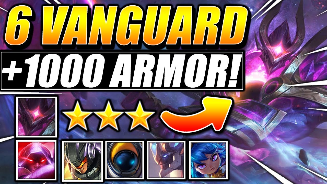 NEW 6 VANGUARDS! (+1000 ARMOR) - TFT Teamfight Tactics Galaxies Guide ...