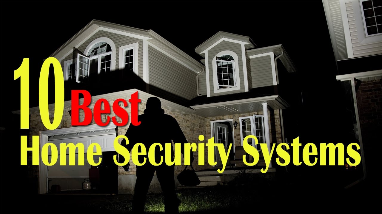 10 Best Home Security Systems for protection of your home and family ...