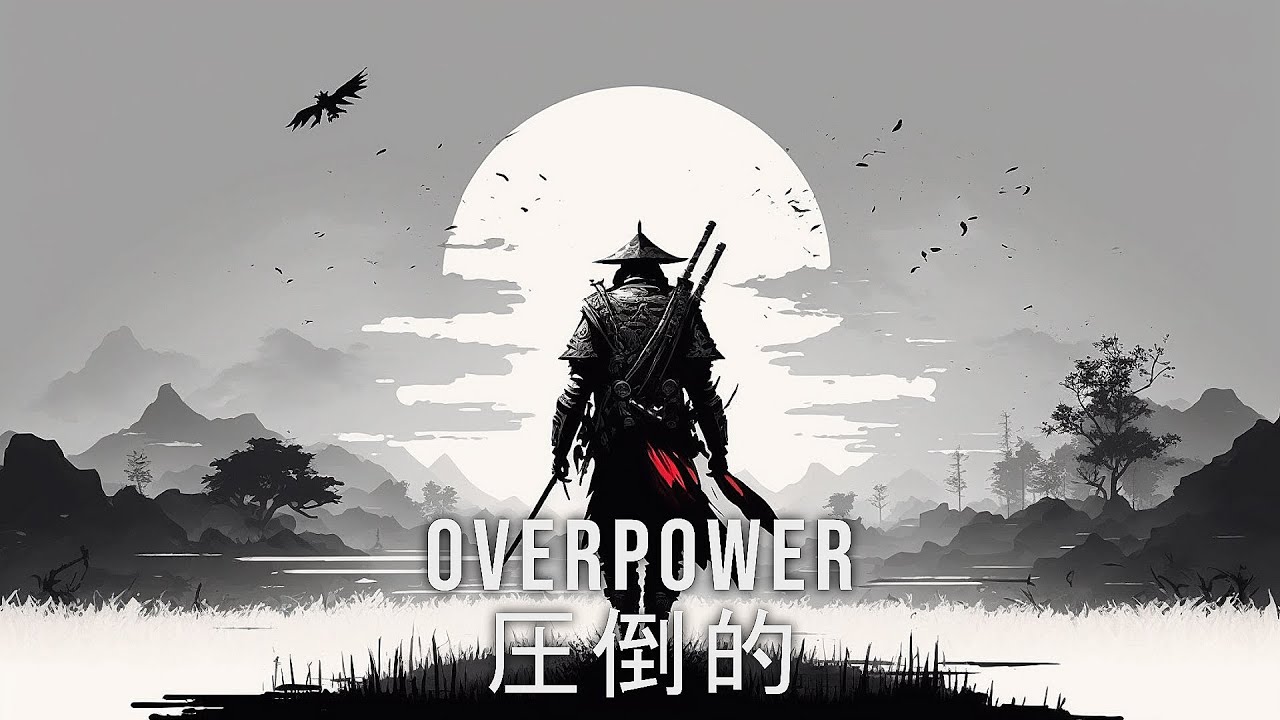 OVERPOWER【圧倒的】~ ☯ Japanese Lofi Music ⛩️ chill beats to relax/study to ...