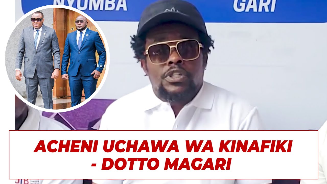 DOTTO MAGARI AWAPA MAKAVU YAO BABALEVO NA MWIJAKU // ACHENI UCHAWA WA ...