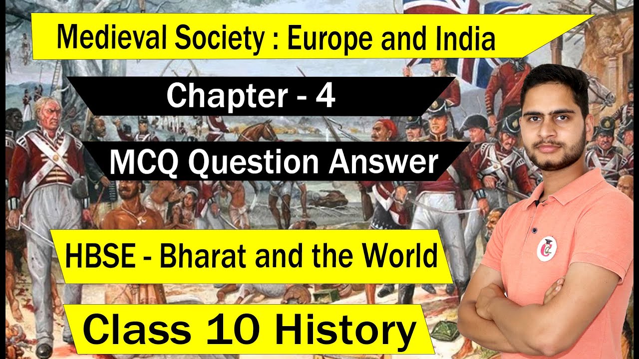 Medieval Society : Europe and India Class 10 History Chapter 4 MCQ ...