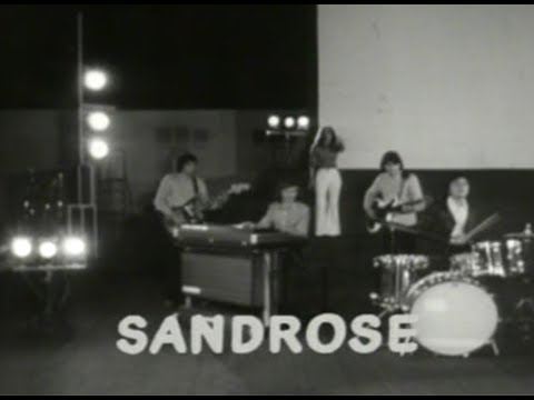 SANDROSE - VISION - RARE CLIP 1972 - UPGRADED AUDIO - YouTube