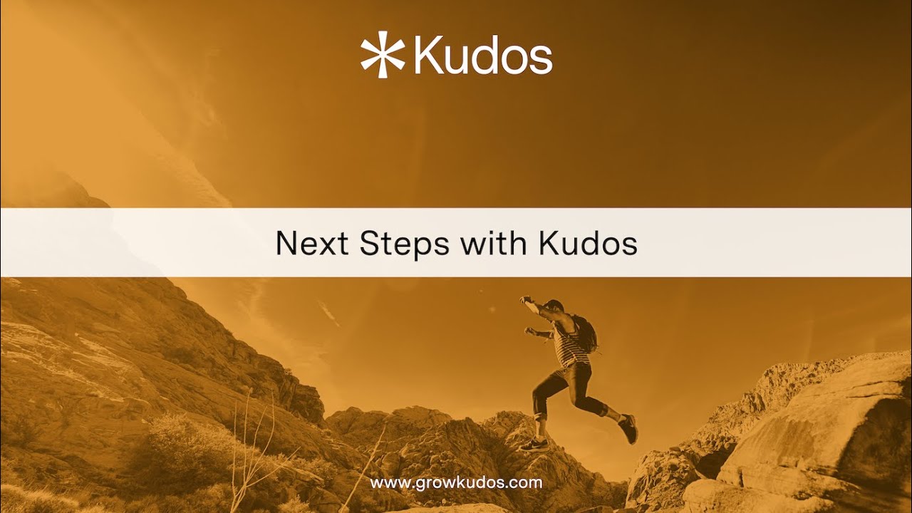 Next Steps With Kudos - YouTube