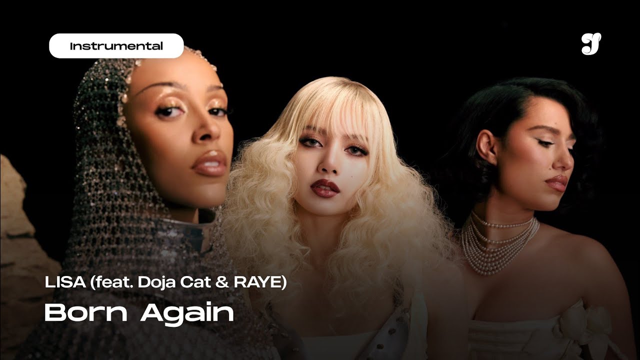 LISA – Born Again (feat. Doja Cat & RAYE) | Instrumental - YouTube