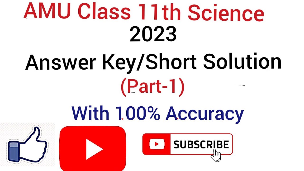 AMU Class 11th Science Entrance Exam Answer Key/Short Solution 2023 ...