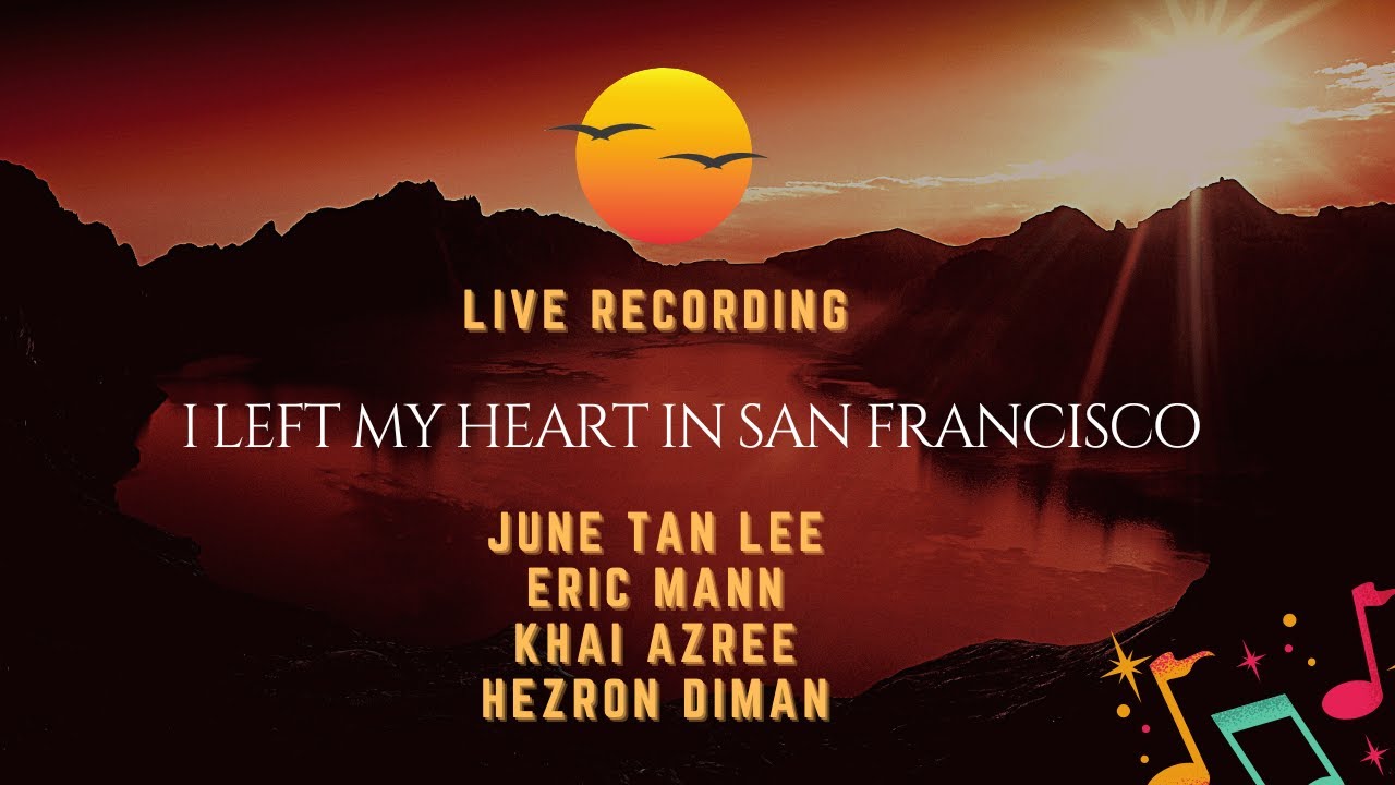 I Left My Heart In San Francisco. George Cory (music) & Douglass Cory ...