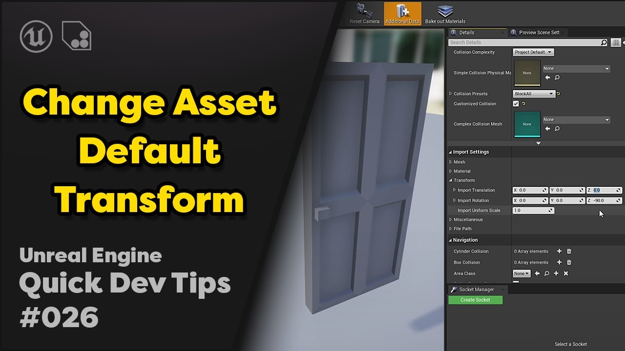 Quick Dev Tip #26 UE4 - Change Asset Default Transform - YouTube