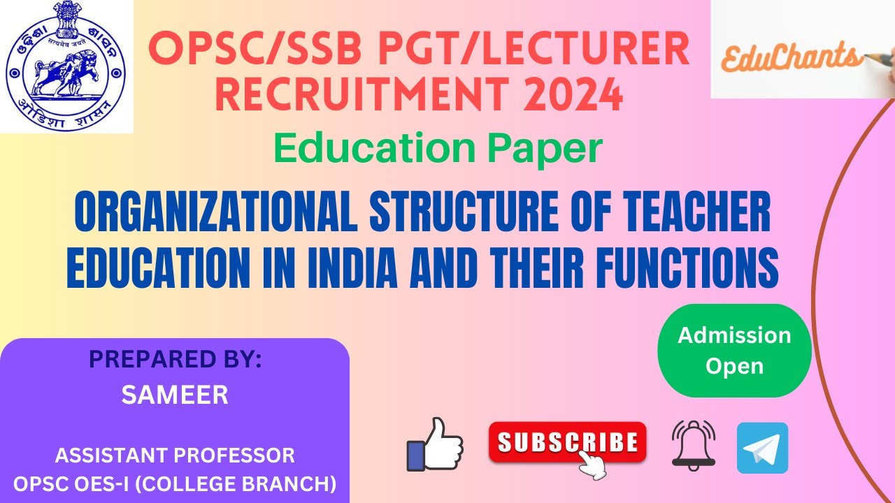 Organizational Structure of Teacher Education in India & their function ...