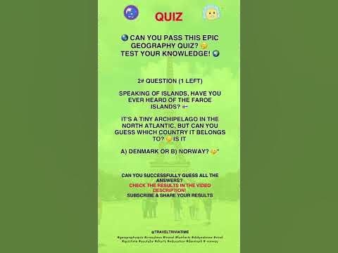 🌍 Ultimate Geography Quiz Challenge! Test Your Knowledge and Explore ...