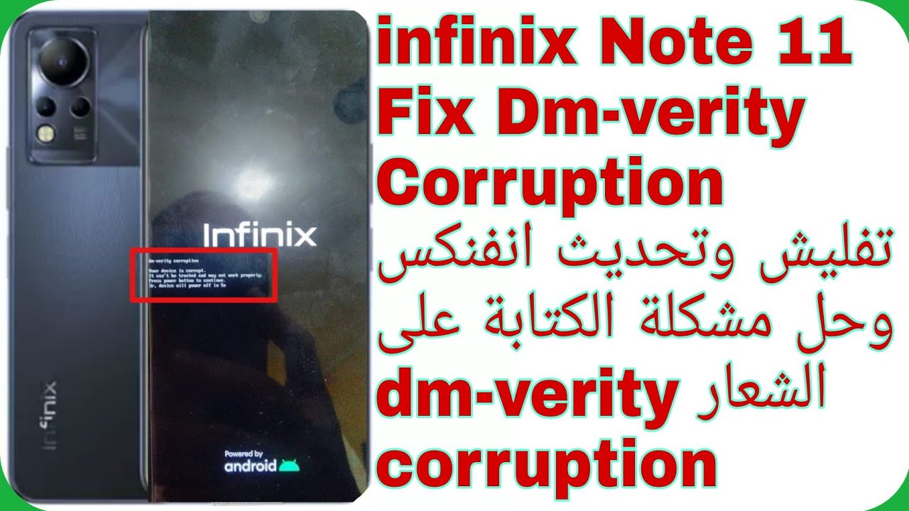 Infinix Note 11 (X663) Full Flash Update - Fix dm-verity corruption ...