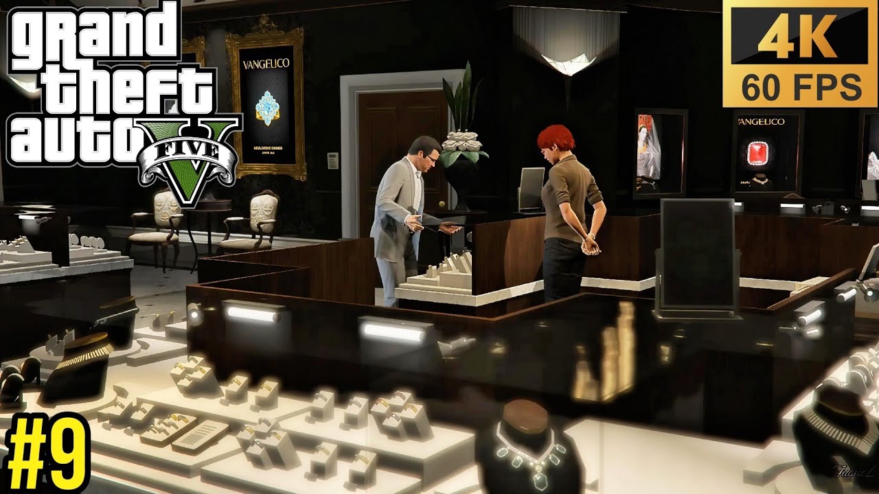GTA 5 - Mission #9 - Casing The Jewel Store {PC} [4K 60fps ...