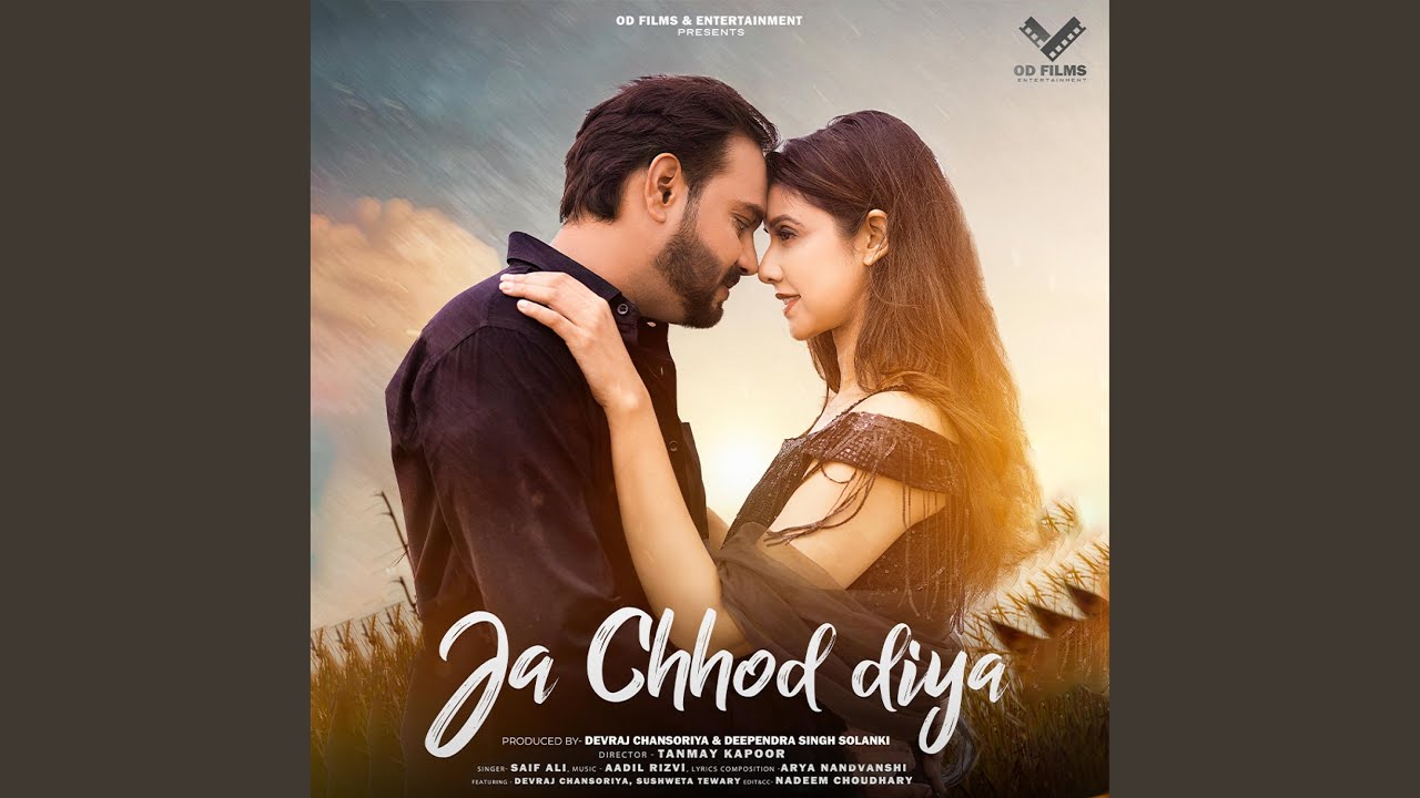 Ja Chod Diya (feat. Devraj Chansoriya) - YouTube