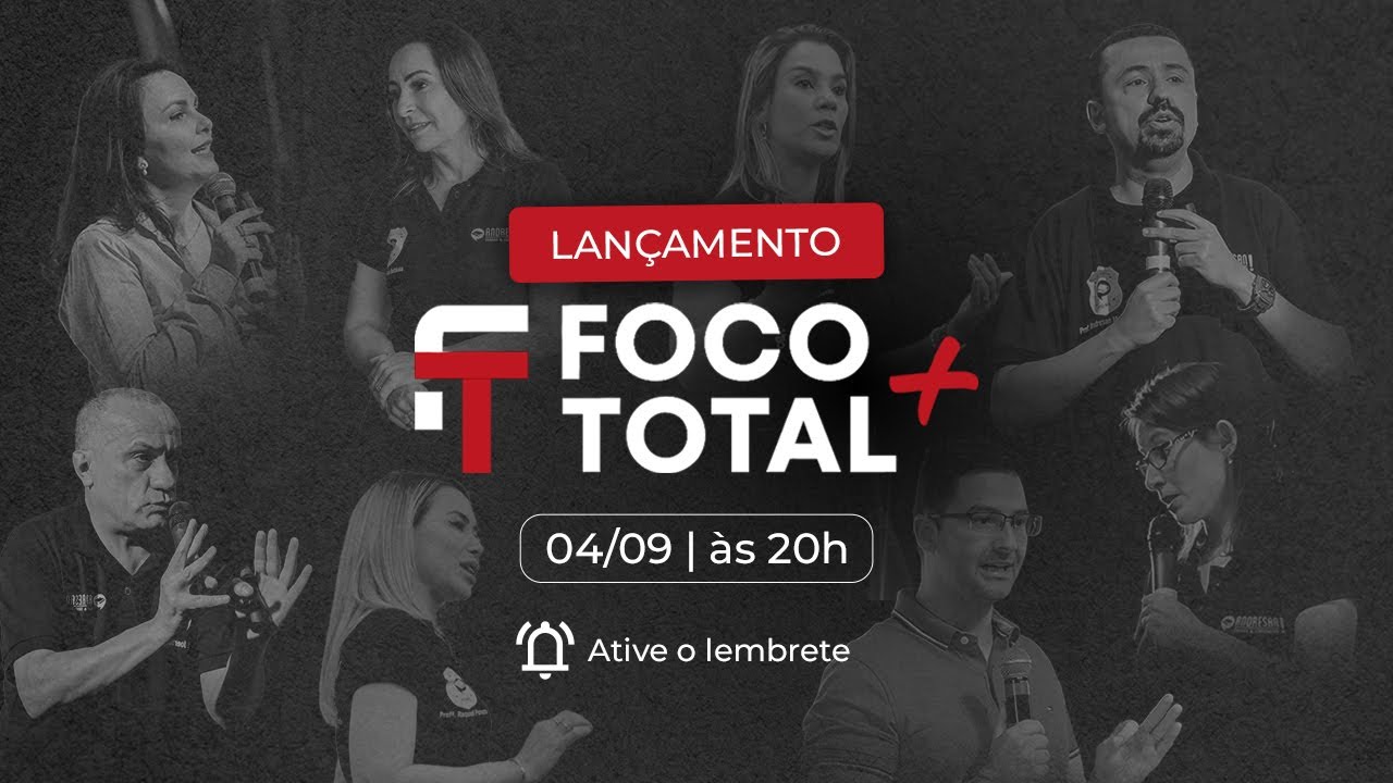 LANÇAMENTO FOCO TOTAL + | Uma Nova Era na Preparação para Concursos ...