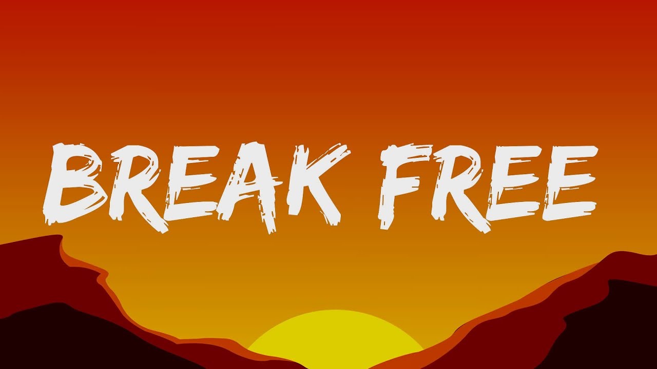 Ariana Grande - Break Free ft. Zedd (Lyrics) - YouTube