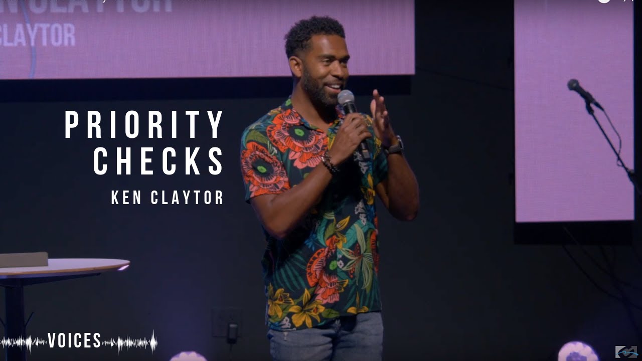 Priority Checks | Ken Claytor | Voices - YouTube