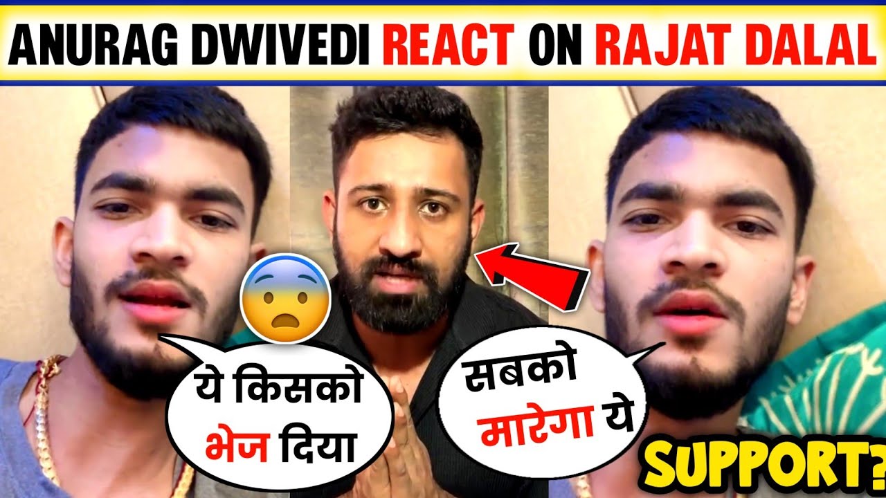 🤯OMG! Anurag Dwivedi No Support to Rajat dalal? l Anurag Dwivedi reply ...