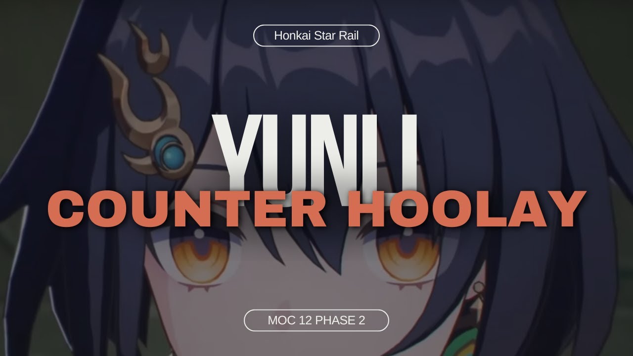 Yunli Counters All Hoolay Attacks! | Honkai Star Rail Guide - YouTube