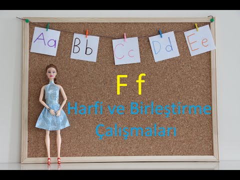 Okumayı Öğreniyorum | F Harfi ve Birleştirme Çalışmaları | Barbie İle Eğlenerek Öğren!