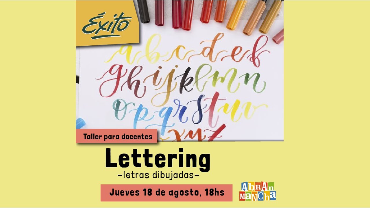 Taller de ÉXITO / ABRAN MANCHA para Docentes. Lettering - YouTube
