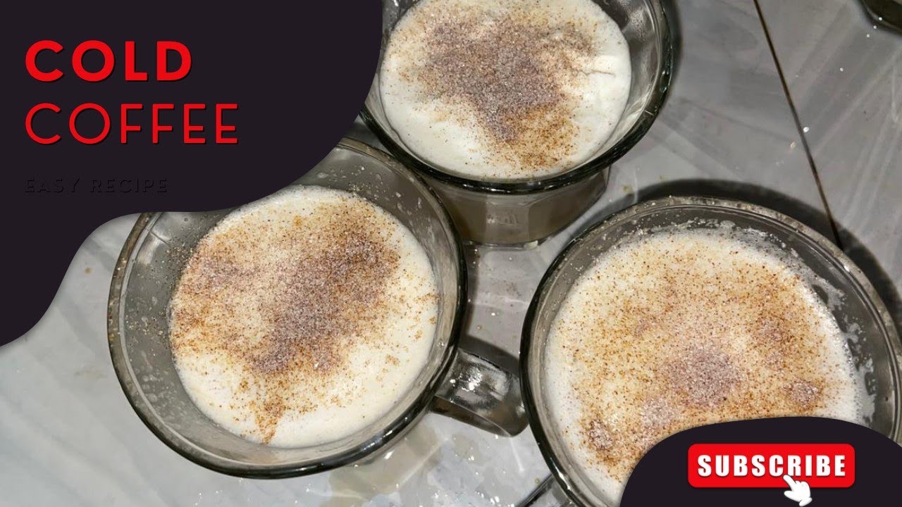 Easy and simple cold coffee recipe .😋😋 - YouTube