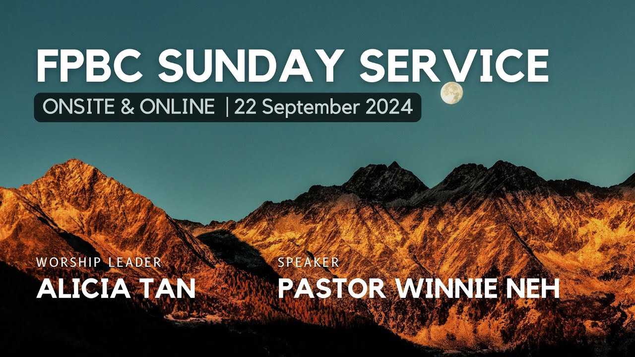 FPBC Sunday Service Livestream - 22 September 2024 - YouTube
